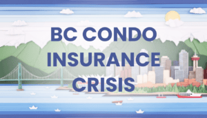 BC Condo Insurance Crisis: Planning for Rising Costs in 2026 - Eli